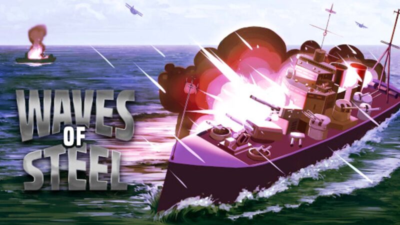 New Arcade Naval Combat Simulator Waves Of Steel Launching In February ...
