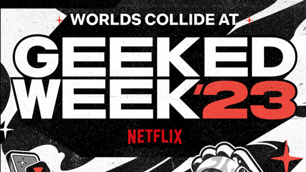 Netflix Geeked Week 2023 Kicks Off Next Month With Stranger Things, Yu ...