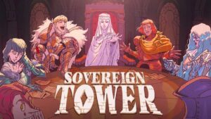 Sovereign Tower Is A New Arthurian Legend-Flavoured Management RPG ...